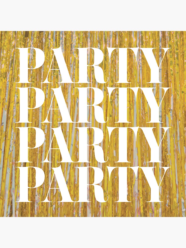 "Party - Word Art with Gold Background" Sticker for Sale by zoehill14 ...