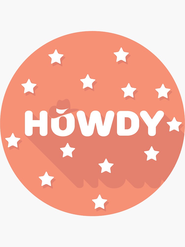 "Howdy with Cowboy Hat" Sticker for Sale by olgarithm | Redbubble