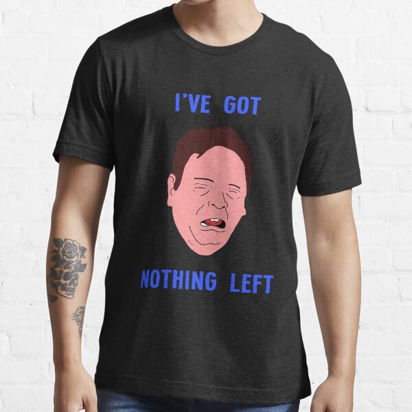 "Ian Beale's Got Nothing Left" T-shirt for Sale by PlopCulture ...