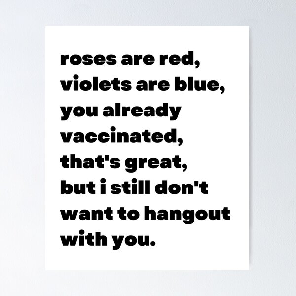 "Roses are red violets violets are blue poems" Poster for Sale by Abdul ...