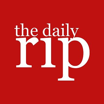 "The Daily Rip" Poster for Sale by JLTDesign | Redbubble