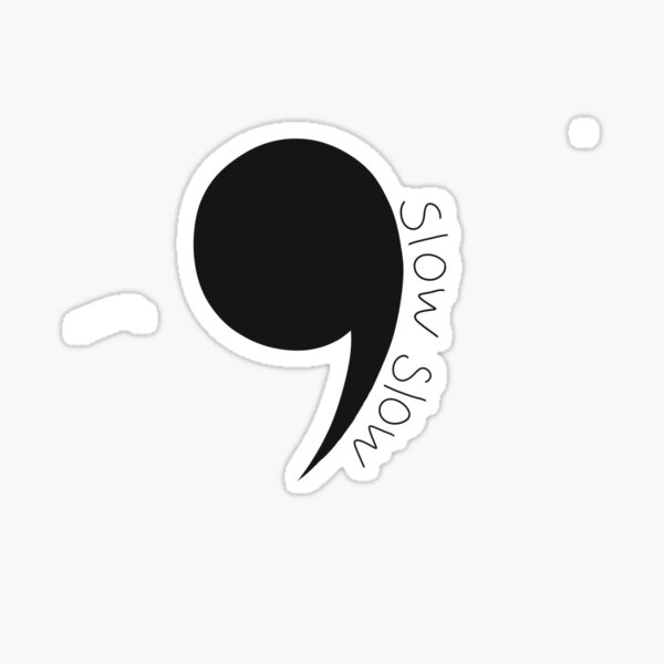 "Slow Slow" Sticker by Geunah | Redbubble