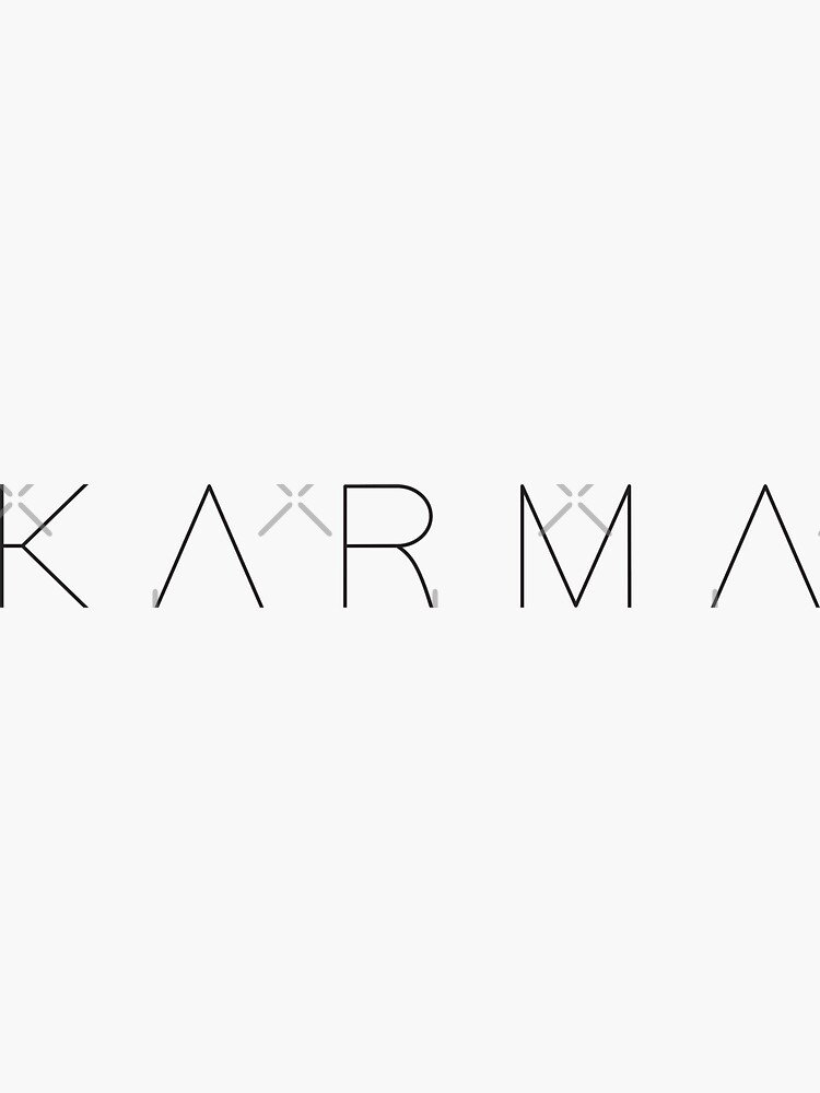 "KARMA" Sticker by Designs111 | Redbubble