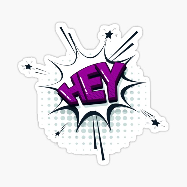 "Hey" Sticker for Sale by pnkpopcorn | Redbubble