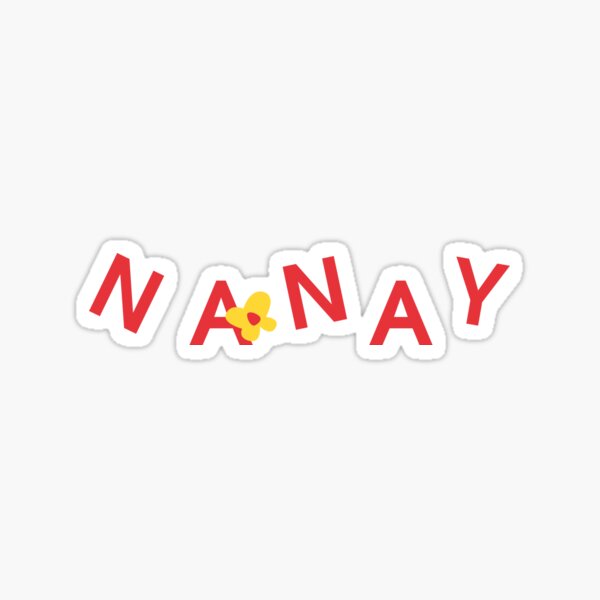 "Nanay" Sticker for Sale by ArtyTita | Redbubble