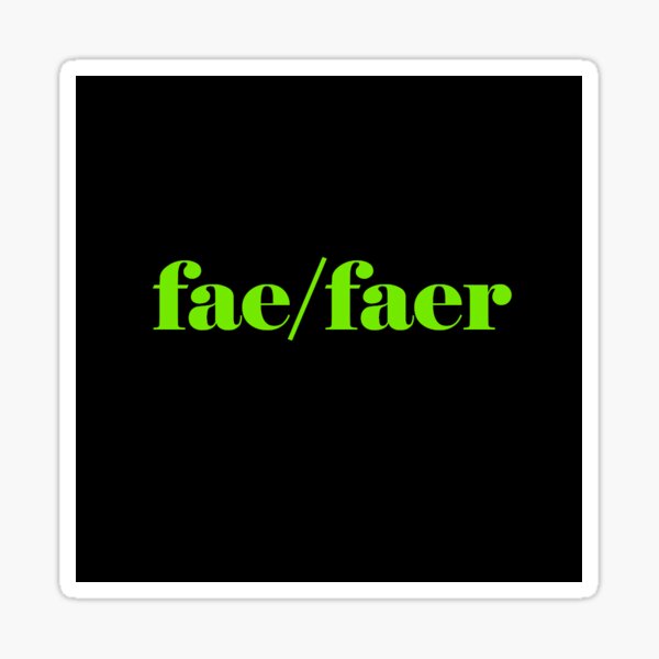 "Fae/Faer Pronouns" Sticker for Sale by TerracePride | Redbubble