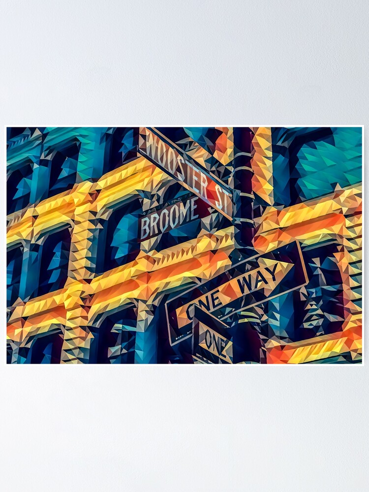 "New York City Street signs in SoHo neighborhood of Manhattan" Poster ...