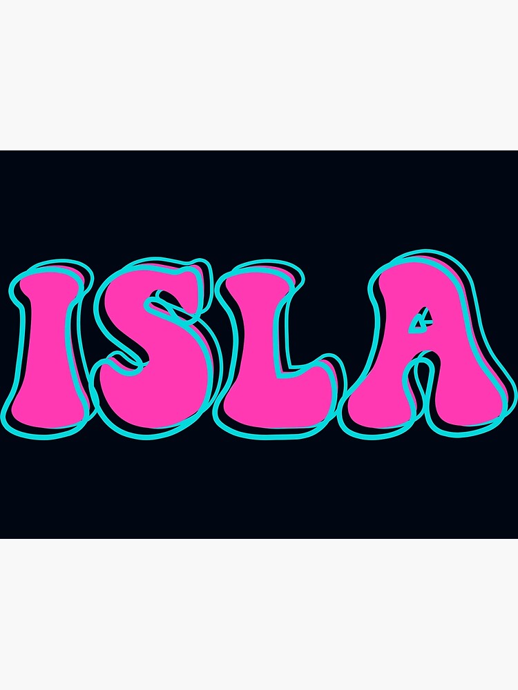 "ISLA Cute Name Design ISLA - Kawaii ISLA Name" Poster by Custom-Name ...