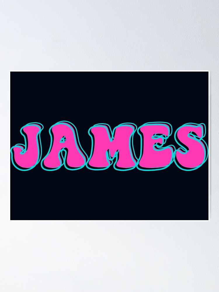"JAMES Cute Name Design JAMES - Kawaii JAMES Name" Poster by Custom ...