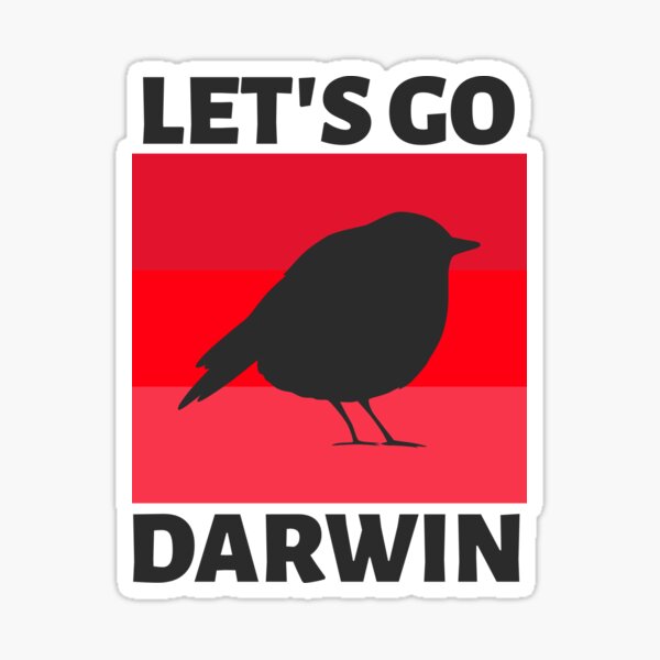 "Let's Go Darwin Evolution Design For Darwin Day 2022" Sticker for Sale ...