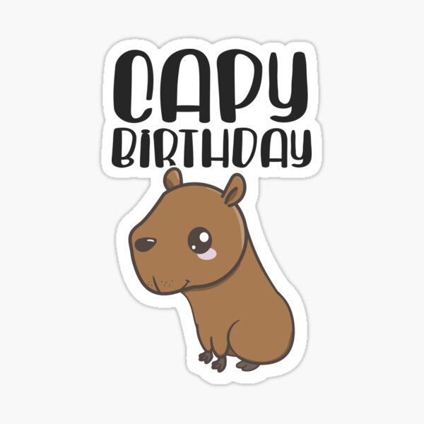 "Capy Birthday / Cute Kawaii Capybara" Sticker for Sale by CoolSkin ...