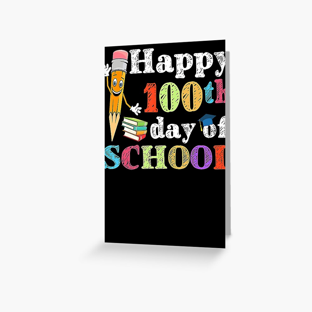 Tarjetas de felicitación «Feliz día número 100 de clases 100 días de ...