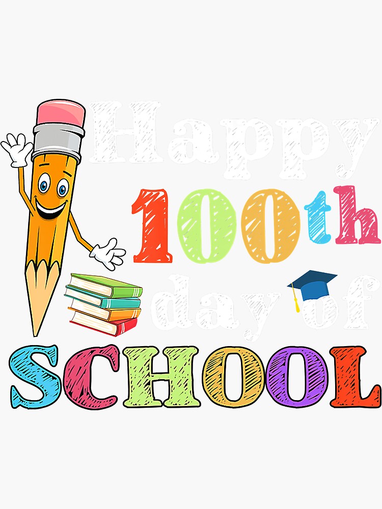 Pegatina «Feliz día número 100 de clases 100 días de maestros Niños» de ...