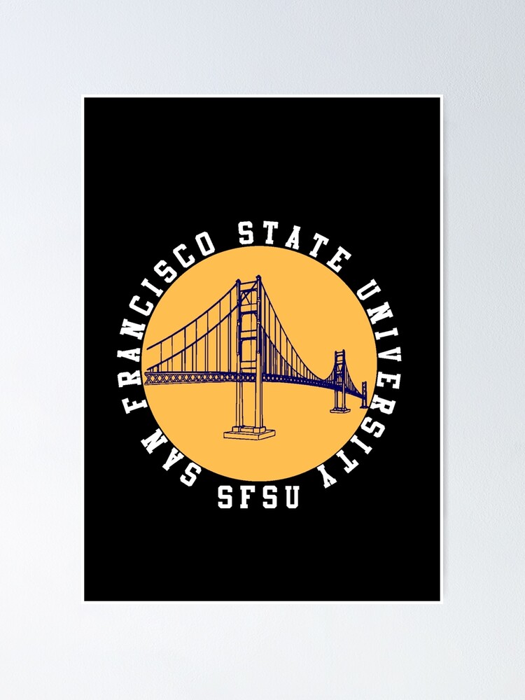"San Francisco State University Logo" Poster for Sale by TheArtExplorer ...
