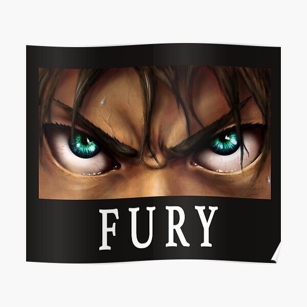 "Eren Yeager's Fury" Poster by EfraFlores | Redbubble