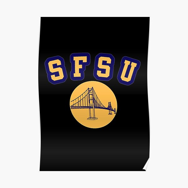 "San francisco state university logo" Poster for Sale by TheArtExplorer ...