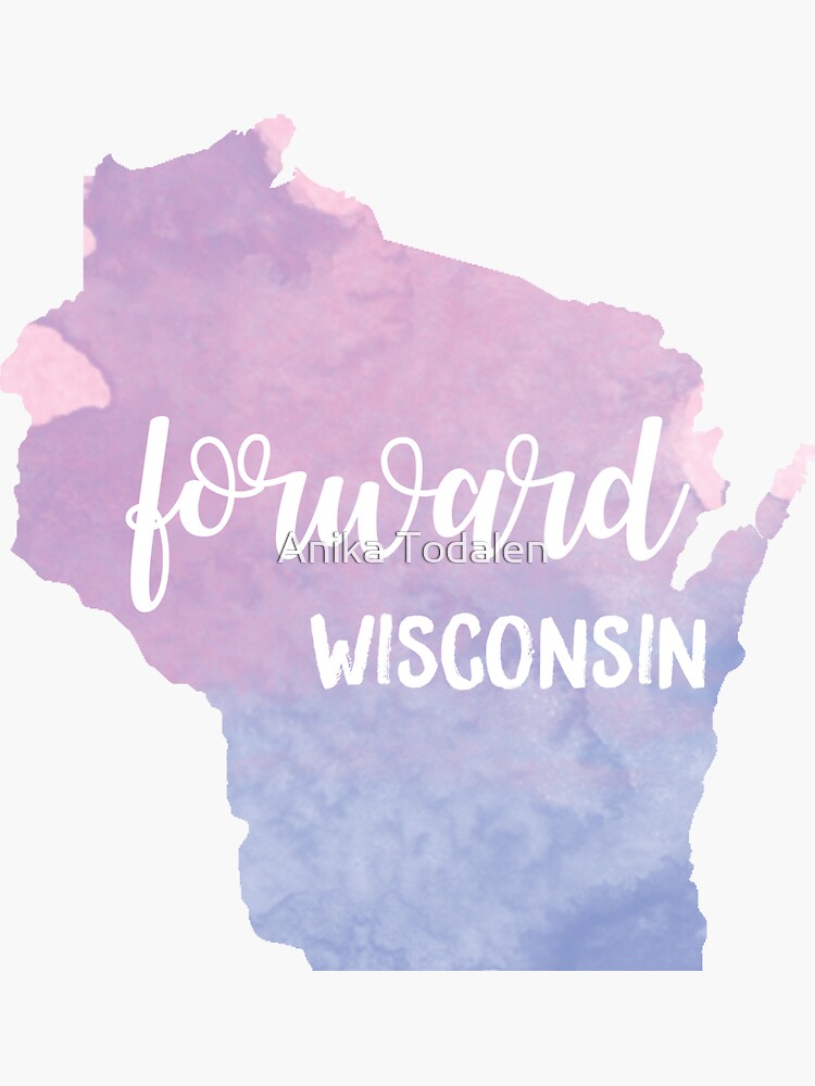 "Wisconsin - forward" Sticker for Sale by capitalismwitch | Redbubble