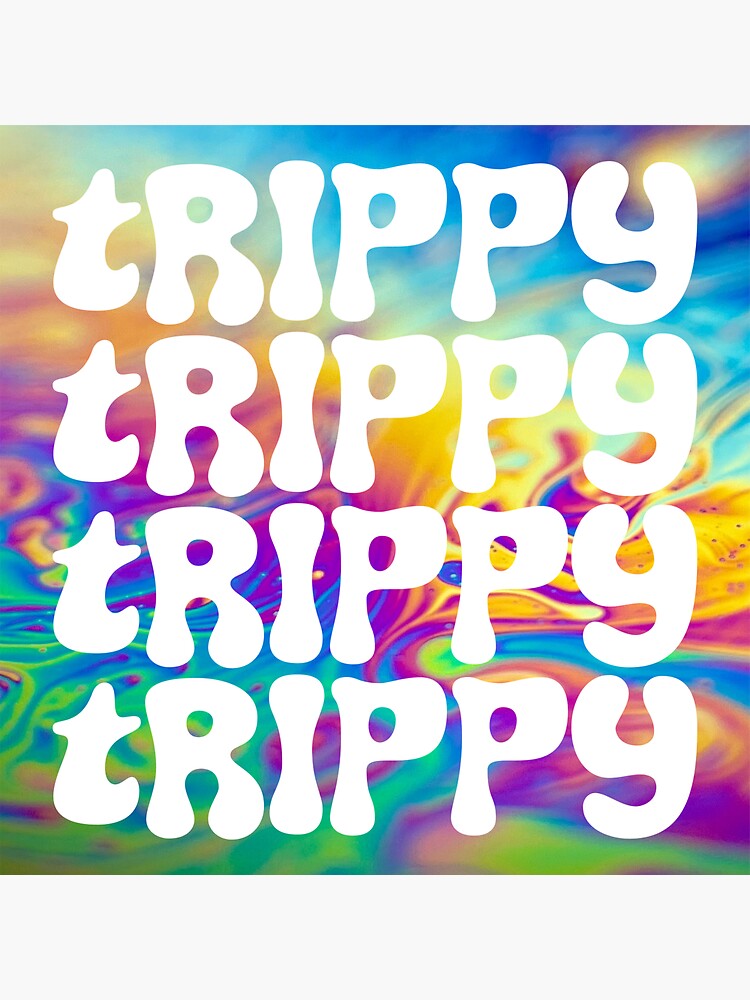 "Trippy - Word Art with Holographic Background" Sticker for Sale by ...