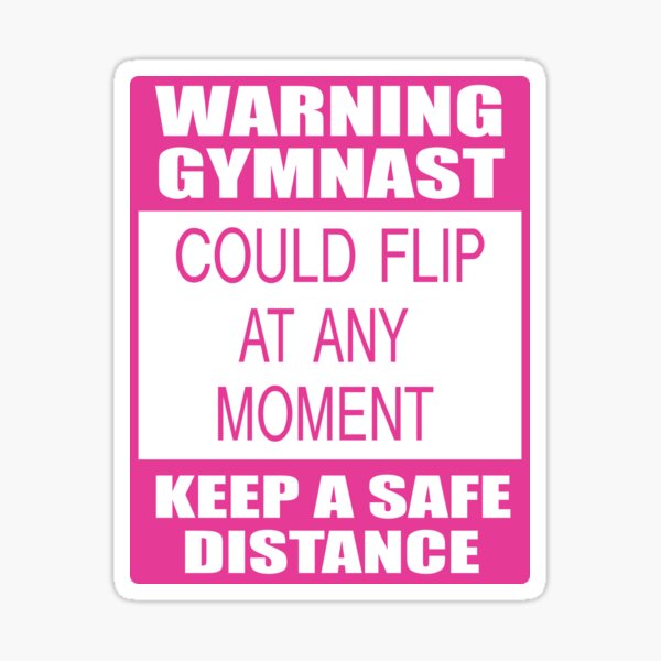 "Warning Gymnast" Sticker for Sale by sportart | Redbubble