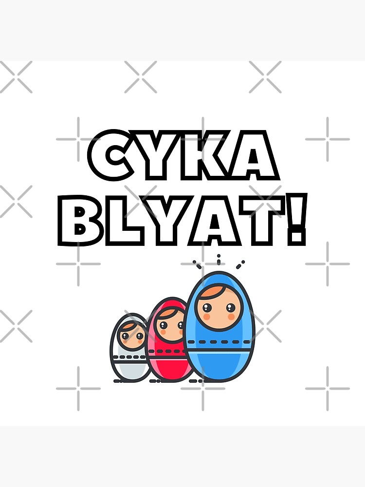 "Cyka Blyat meme for gamers" Art Print for Sale by Goods-by-Jojo ...