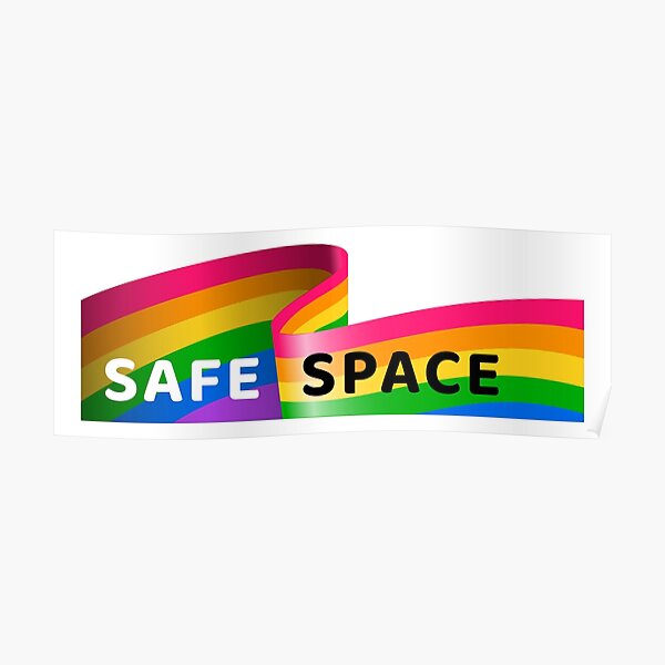 "Sign Safe Space, Zone, Equality LGBTQ Flag Colors " Poster by aronia ...