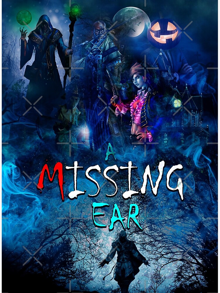 "A Missing Ear - Horror, Mystery, Supernatural, Dark Forest, Fantasy ...