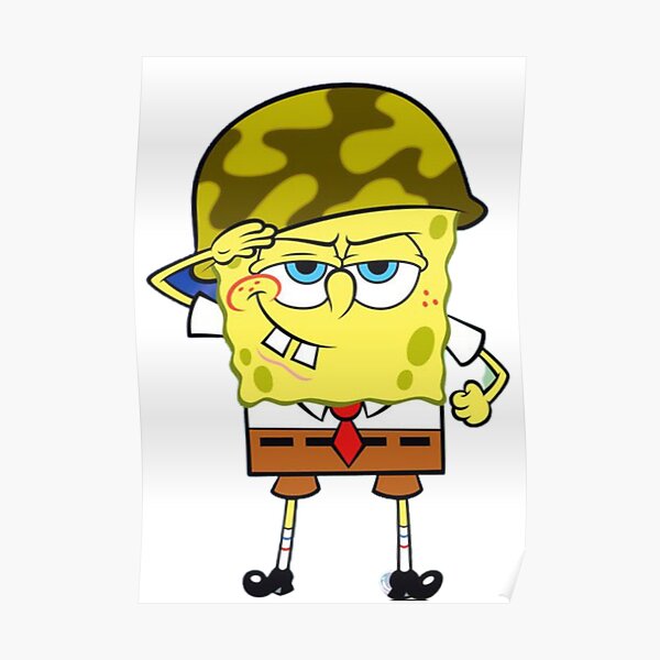 "Funny and brave soldier Spongebob" Poster by soloviov140 | Redbubble
