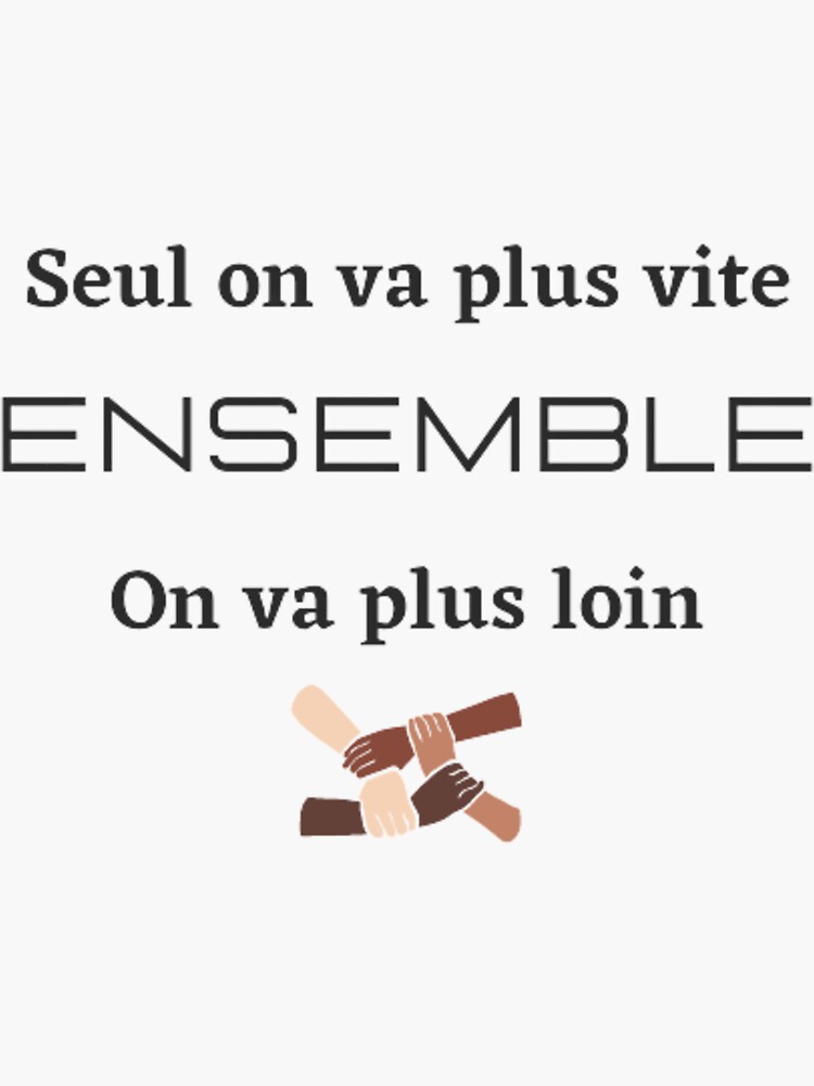 "Alone We Go Faster, Together We Go Further QUOTE" Sticker for Sale by ...