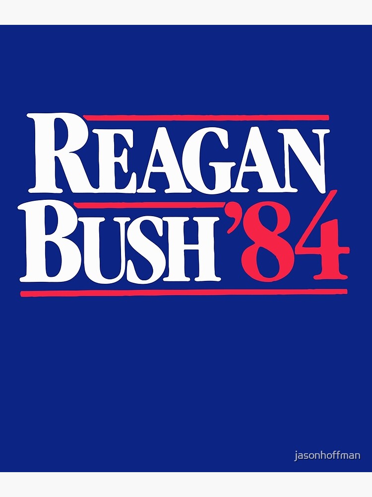 Reagan Bush '84 1984 Campaign Poster Premium Matte Vertical Poster sold ...