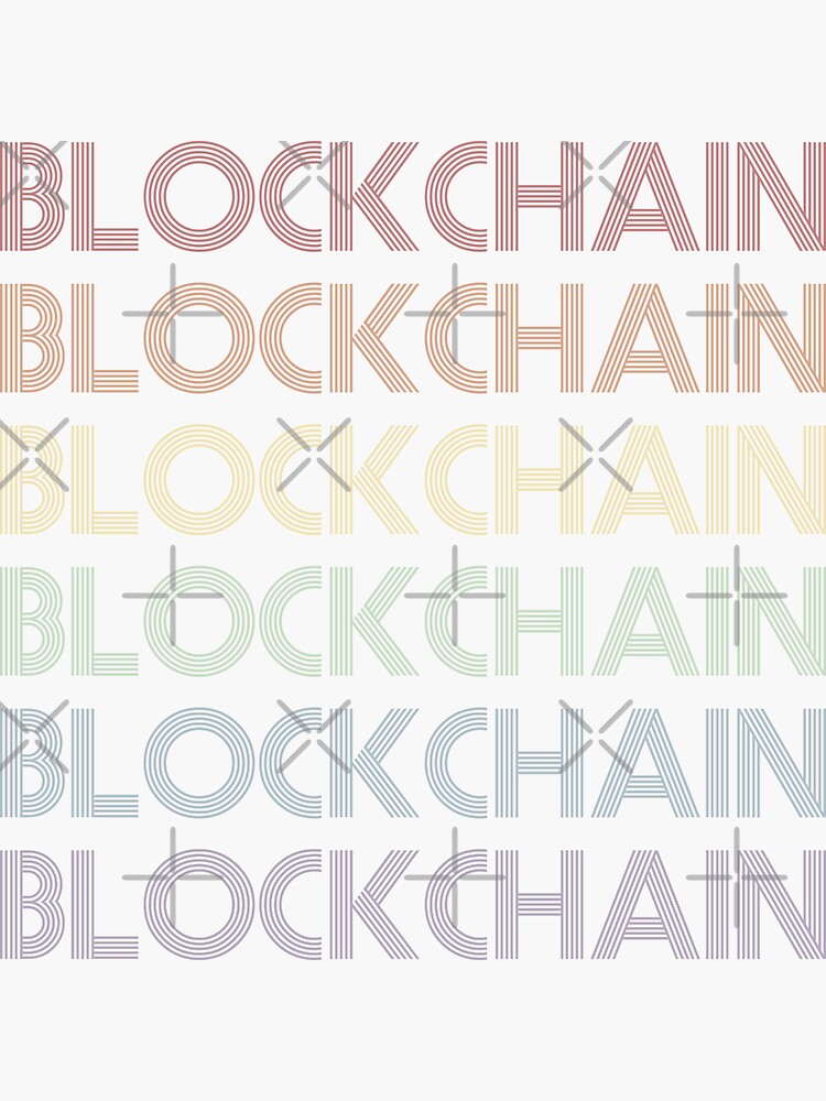 "Blockchain Stacked Retro text" Sticker by dtor5 | Redbubble