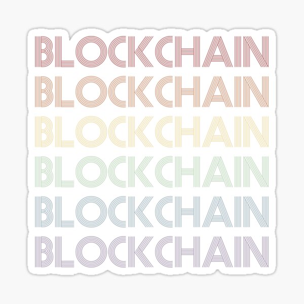 "Blockchain Stacked Retro text" Sticker by dtor5 | Redbubble