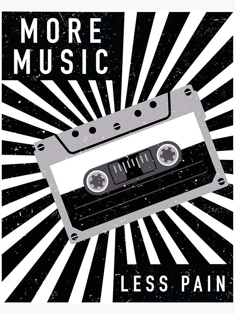"More Music Less Pain | Retro Design for Music Lover" Poster for Sale ...