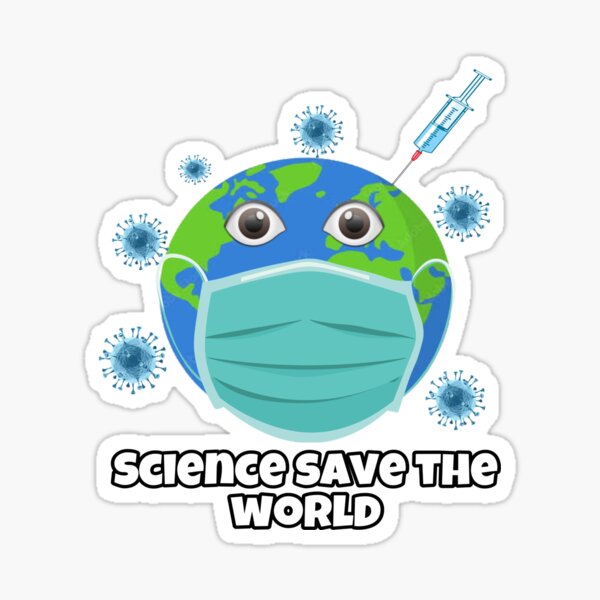 "Science save the world sticker " Sticker by abdouziko | Redbubble