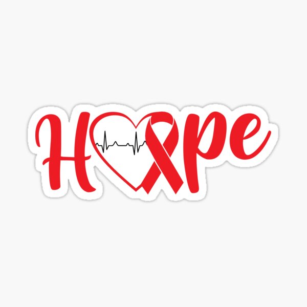 "Heart Disease Awareness Quote: Hope Red Ribbon Heart Disease" Sticker ...