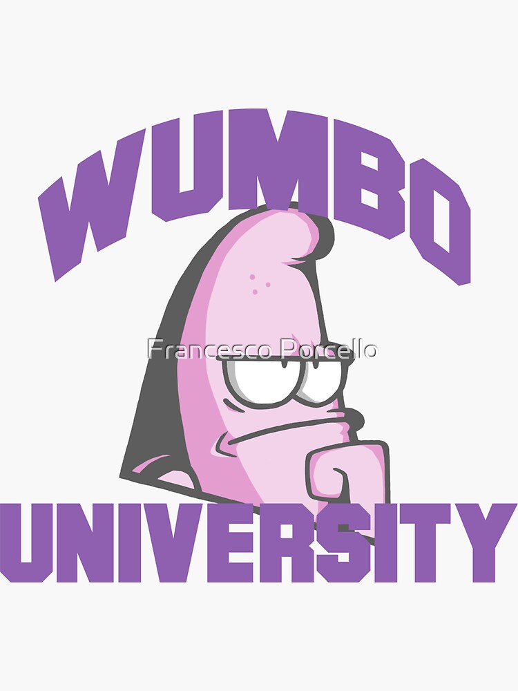 "WUMBO UNIVERSITY" Sticker for Sale by Riark | Redbubble