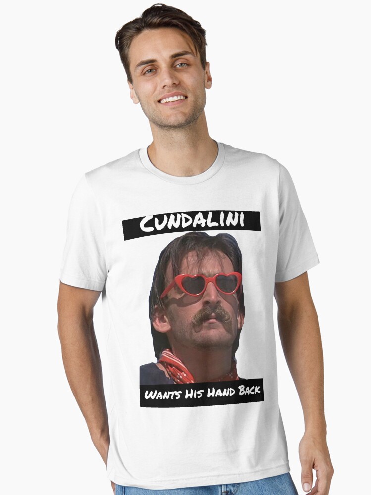 "Cundalini Wants His Hand Back" Essential T-Shirt for Sale by Petersz24 ...