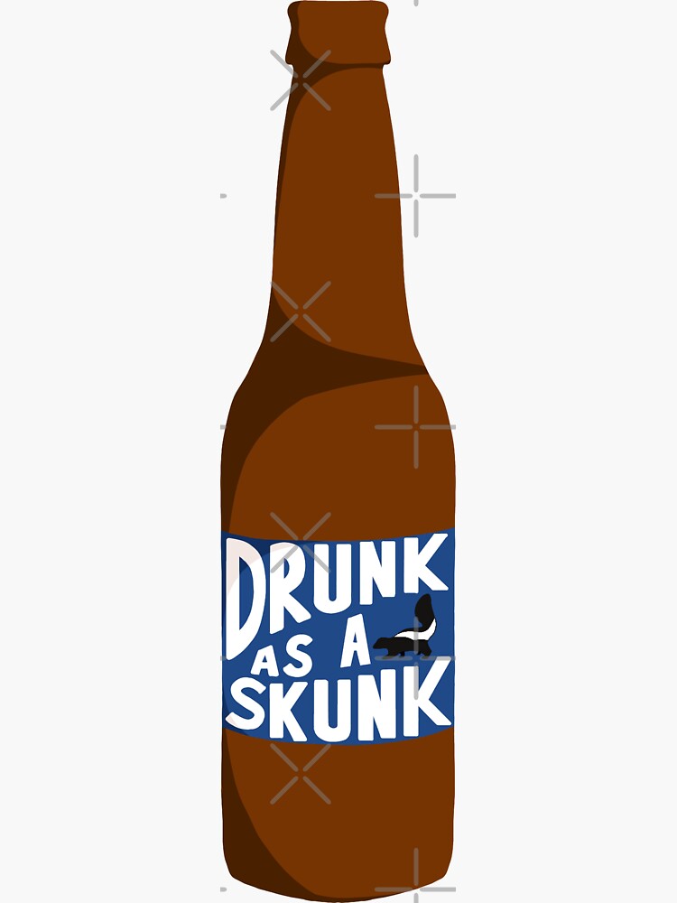 "Drunk as a Skunk bottle" Sticker for Sale by StickitByZ | Redbubble