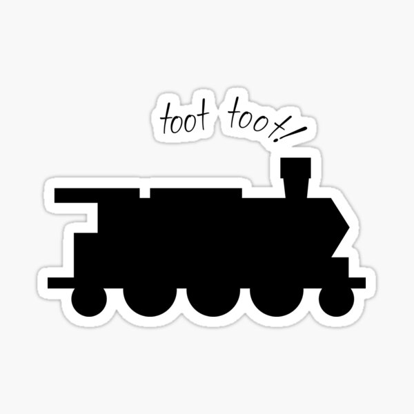 "Toot Toot!" Sticker for Sale by XaviersThings | Redbubble