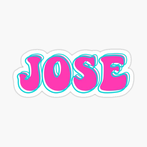 "JOSE Cute Name Design JOSE - Kawaii JOSE Name" Sticker by Custom-Name ...