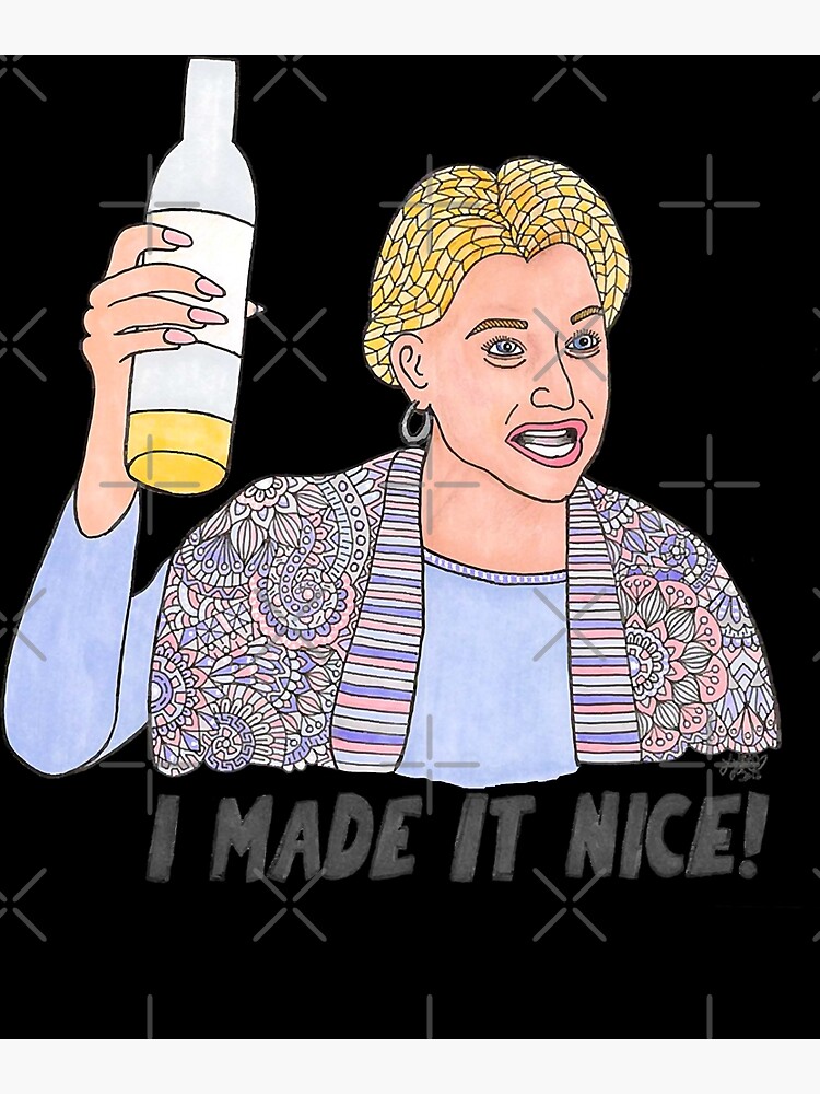 "Funny Gift Rhony - Dorinda - I Made It Nice Classic Fan" Art Print for ...