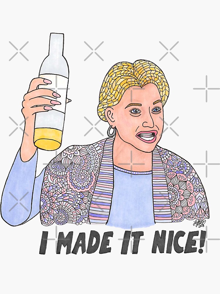 "Funny Gift Rhony - Dorinda - I Made It Nice Classic Fan" Sticker for ...