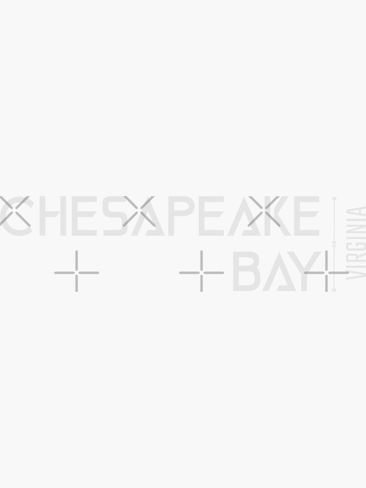"Chesapeake Bay Virginia USA Gray Lettering Design" Sticker by Eleven-K ...