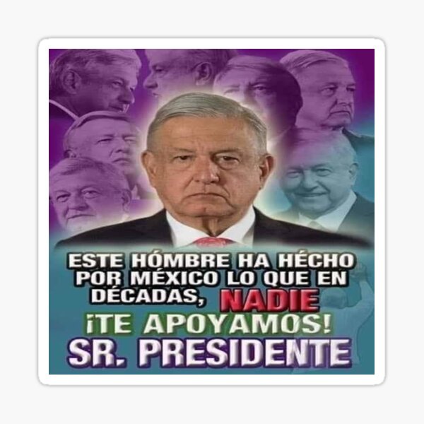 "Amlo Presidente" Sticker by Designsbykids | Redbubble