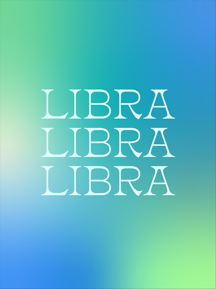 "Libra - Zodiac Sign Word Art with Cool Gradient Background" Poster by ...