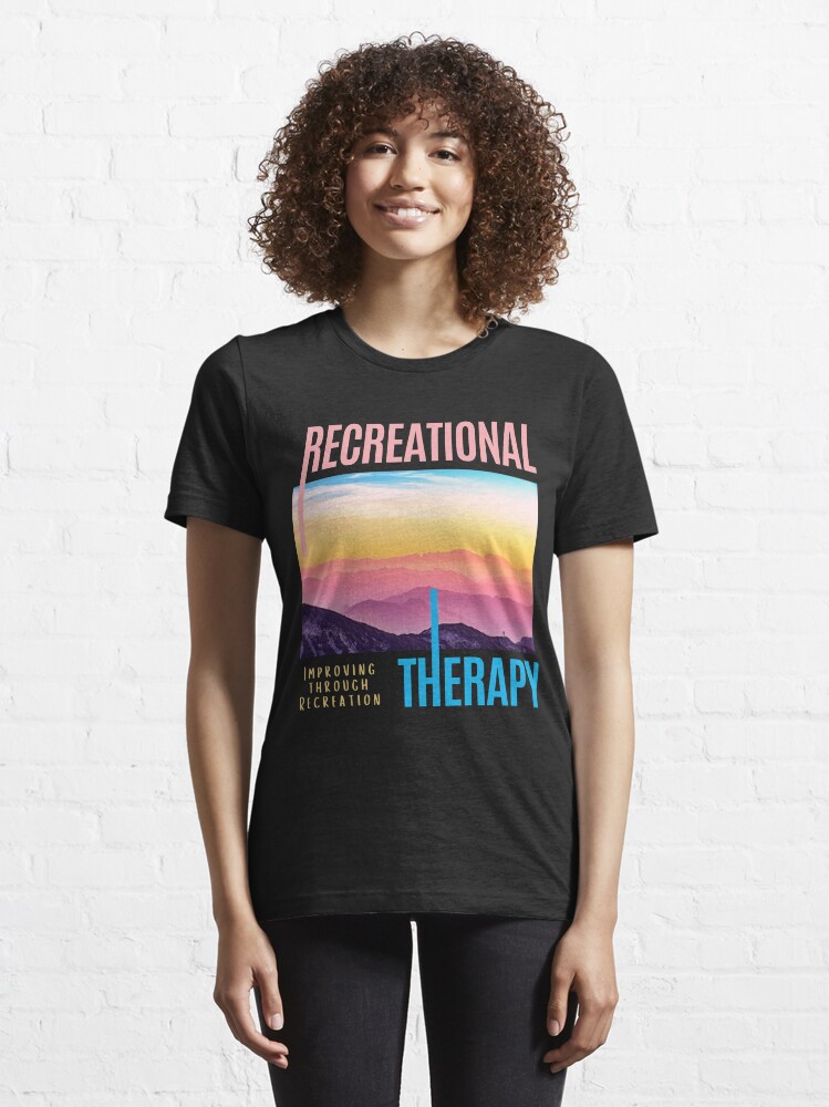 "Therapeutic Recreation | Therapeutic Recreational Therapy" T-shirt for ...