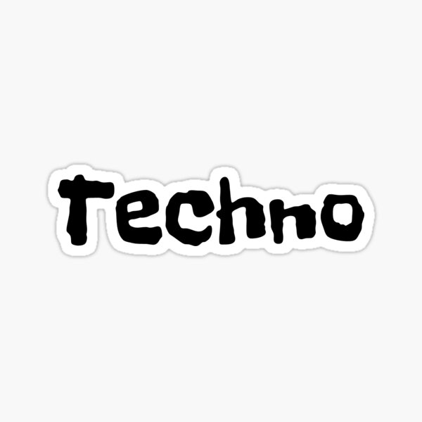 "Techno" Sticker for Sale by Vilenjak16 | Redbubble