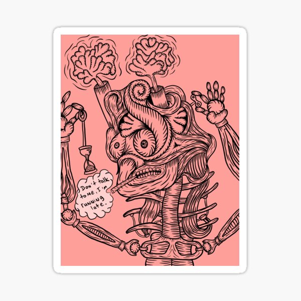 "Running Late" Sticker for Sale by CrispyWoe | Redbubble