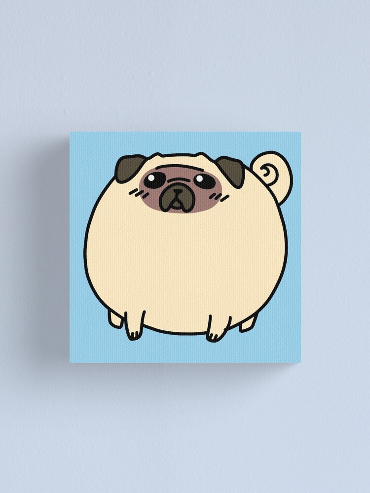 "Fat Round Pug" Canvas Print for Sale by SaradaBoru | Redbubble