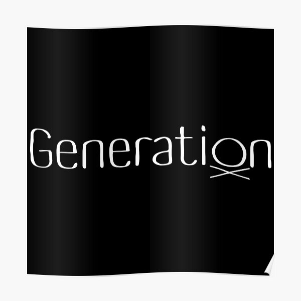 "Gen X White Text" Poster for Sale by Brood-Pod | Redbubble