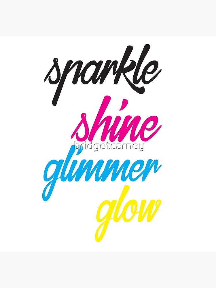 "Sparkle Shine Glimmer Glow CMYK" Poster by bridgetcarney | Redbubble